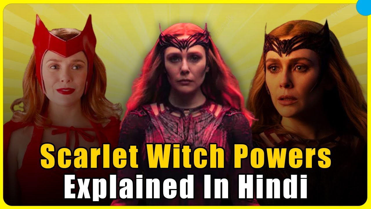 Who is Scarlet Witch In MCU ? | Scarlet Witch powers Explained In Hindi | - YouTube