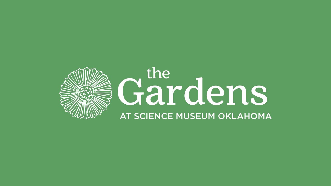Garden Tour at Science Museum Oklahoma - YouTube