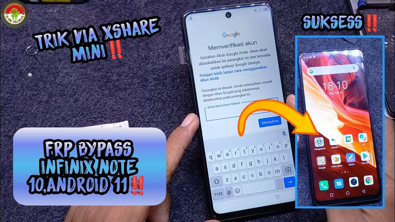 FRP BYPASS INFINIX NOTE 10,ANDROID 11 METODE BARU,SOLUSI DENGAN XSHARE ...