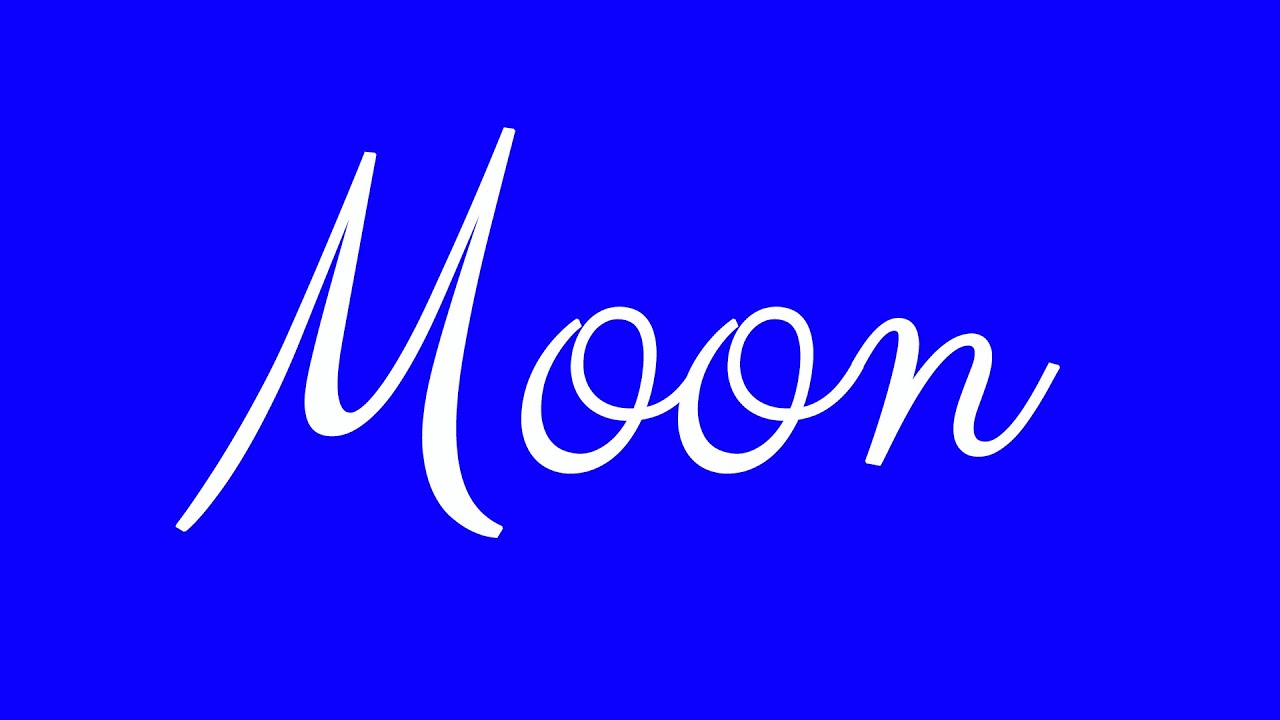 Learn how to Sign the Name Moon Stylishly in Cursive Writing - YouTube