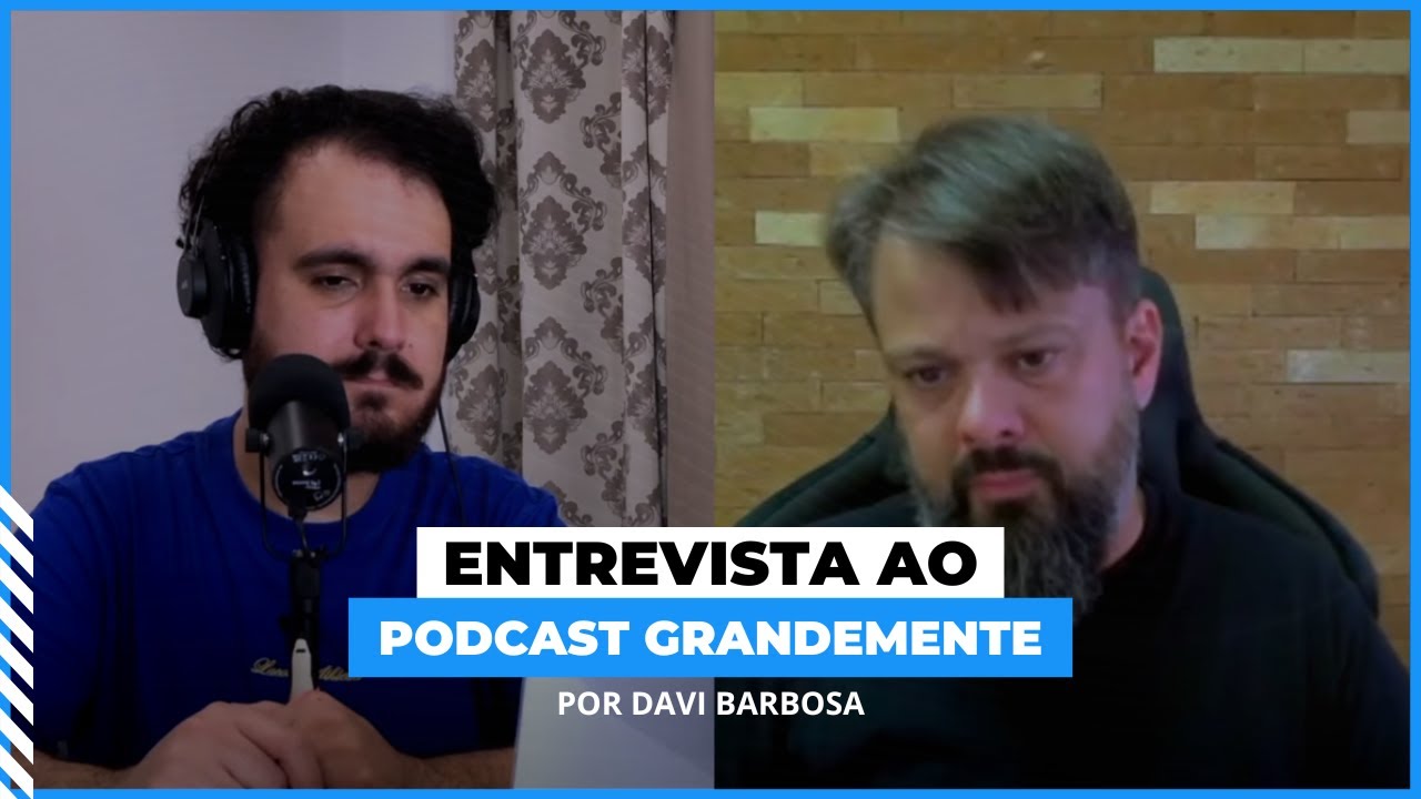 Tassos Lycurgo é entrevistado por Davi Barbosa no PodCast GrandeMente ...