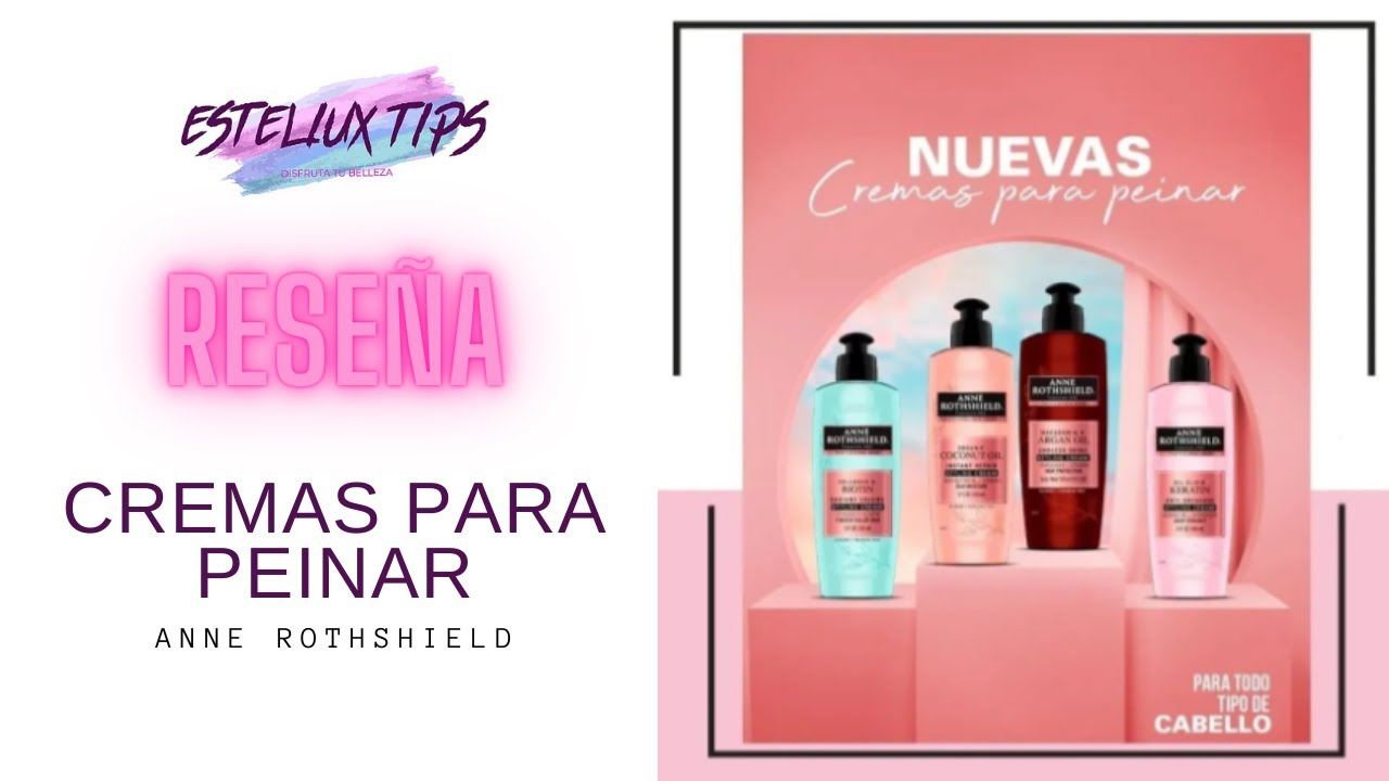 Reseña: Cremas para peinar Anne Rothshield - YouTube