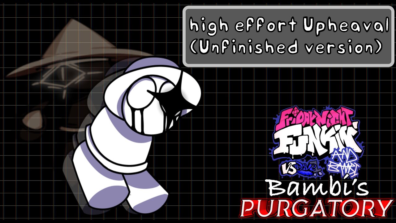 High Effort Upheaval(Unfinished version) | FridayNightFunkin' Dave and ...
