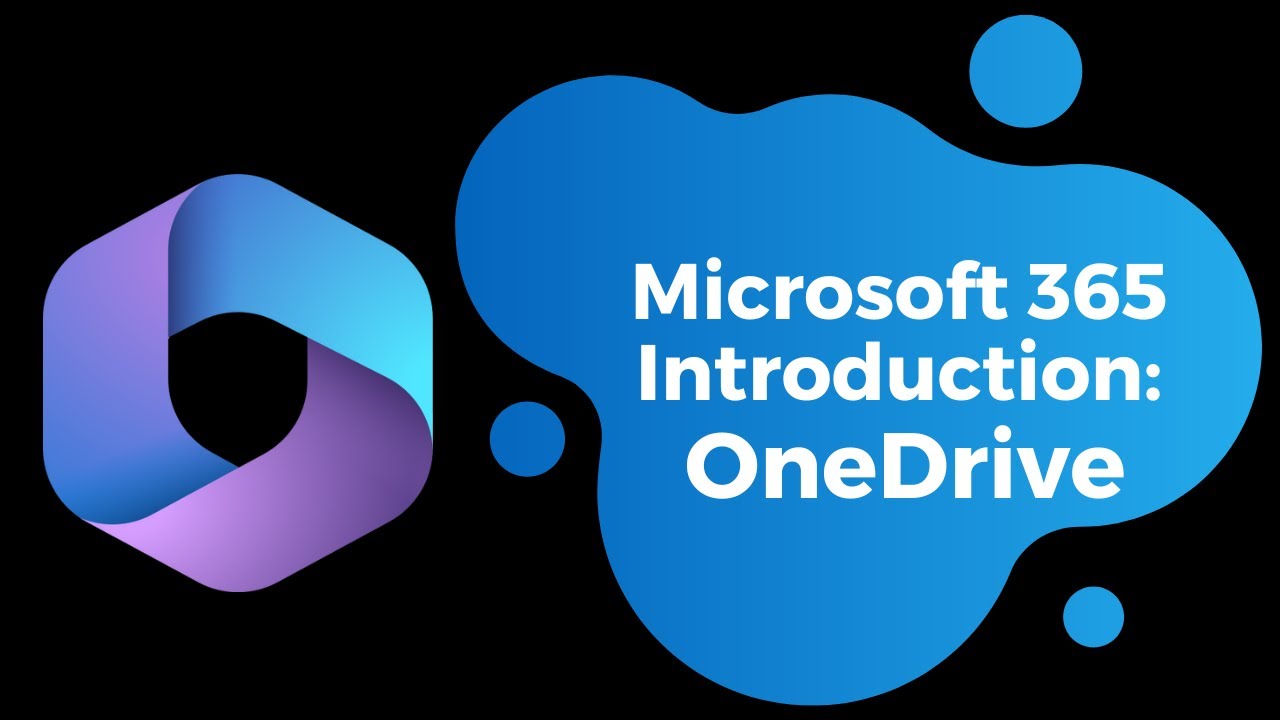 MS365 Introduction OneDrive - YouTube