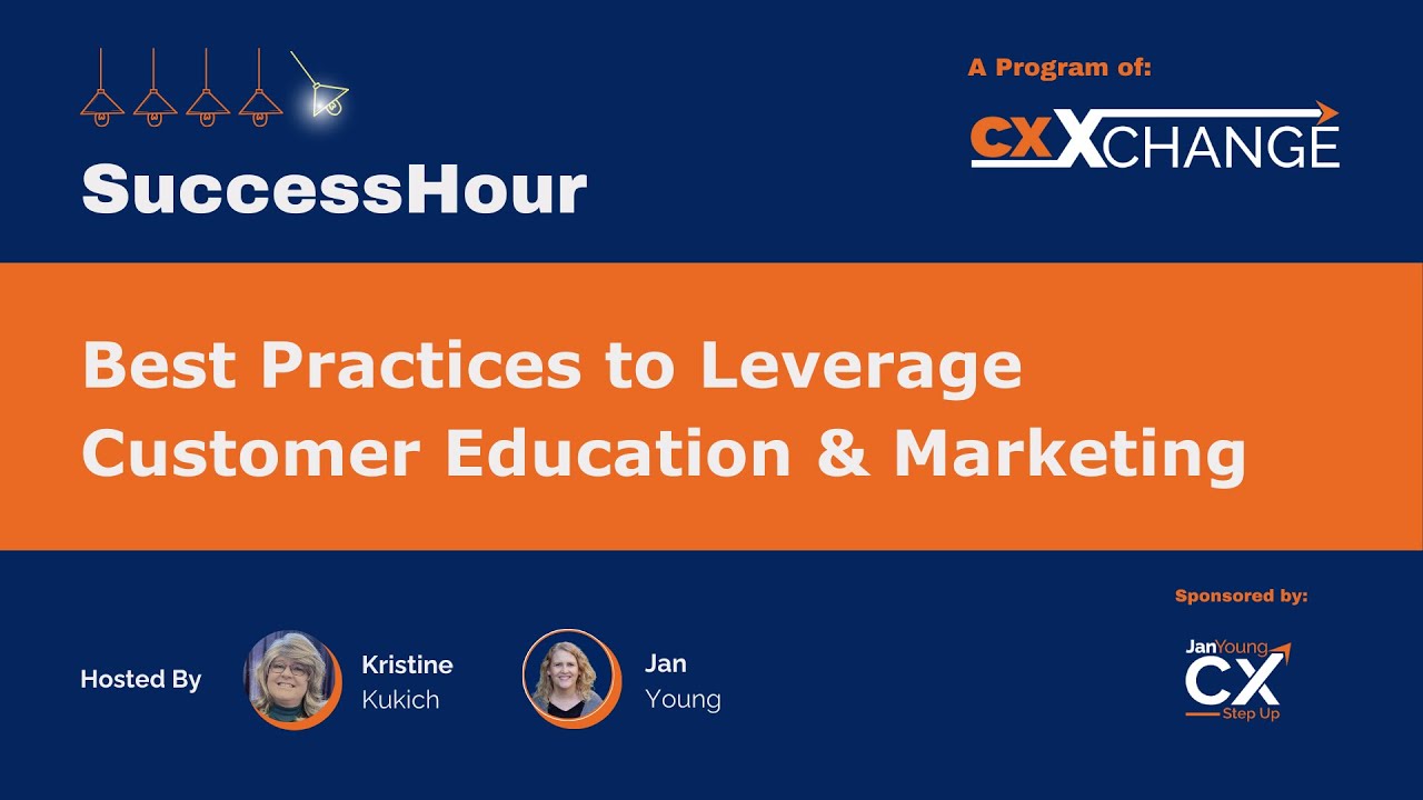 Best Practices to Leverage Customer Education and Marketing - YouTube