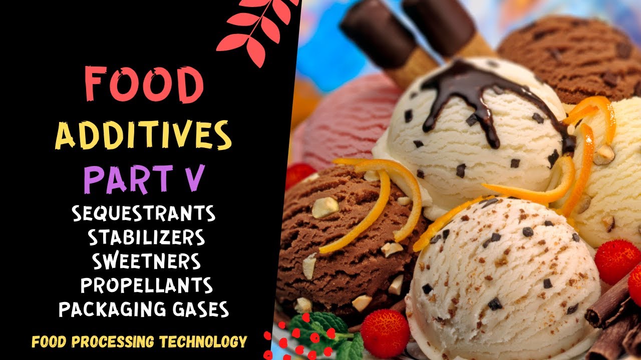 Sequestrants l Stabilizers l Sweeteners l Propellants l Packaging Gases ...