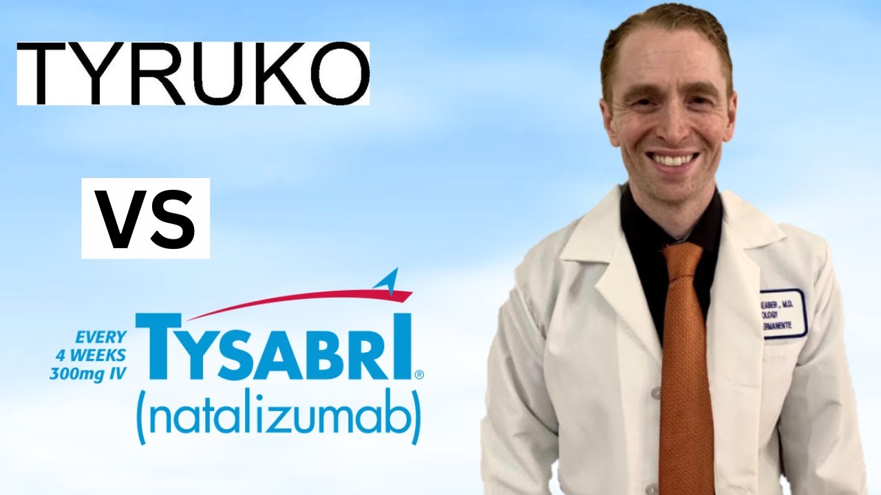 Tyruko Vs. Tysabri for Multiple Sclerosis Explained by Neurologist ...