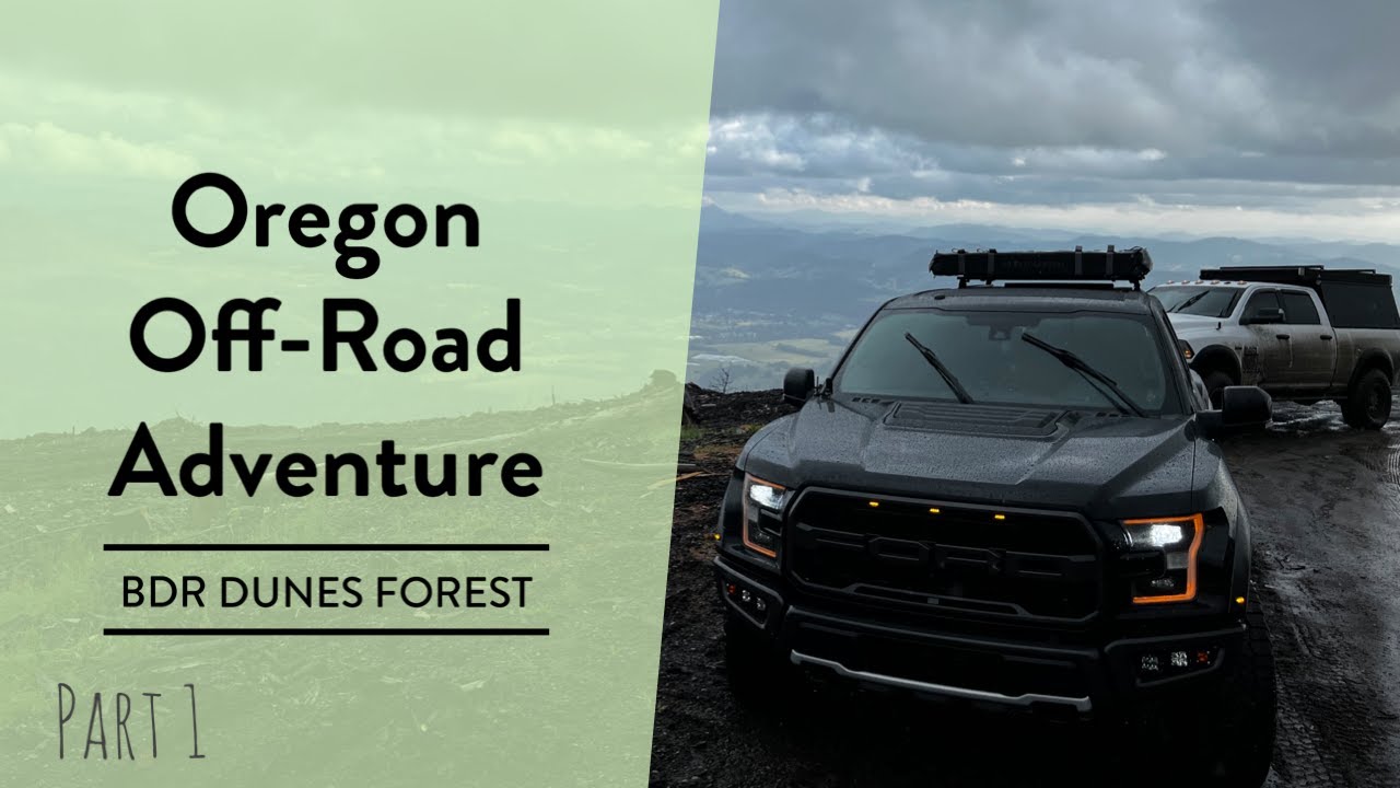 Oregon Off-Road Adventure | Part 1 BDR Dunes - YouTube