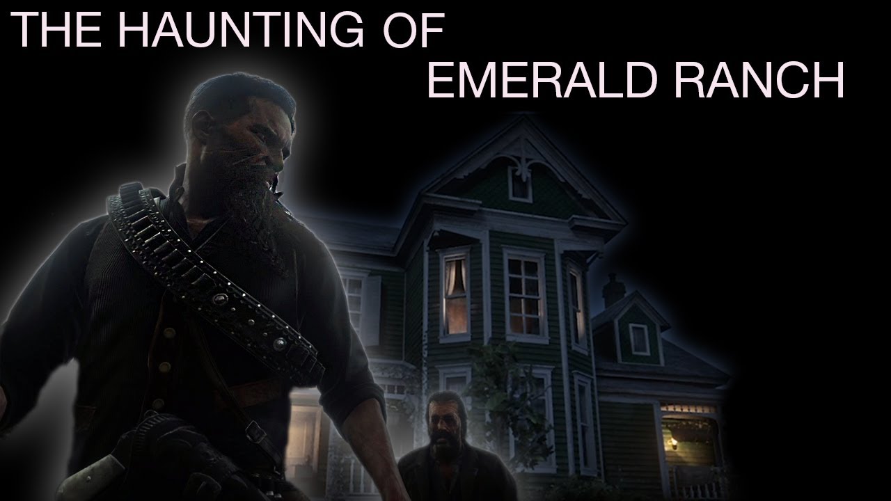 RDR2 The Haunting of Emerald Ranch - YouTube