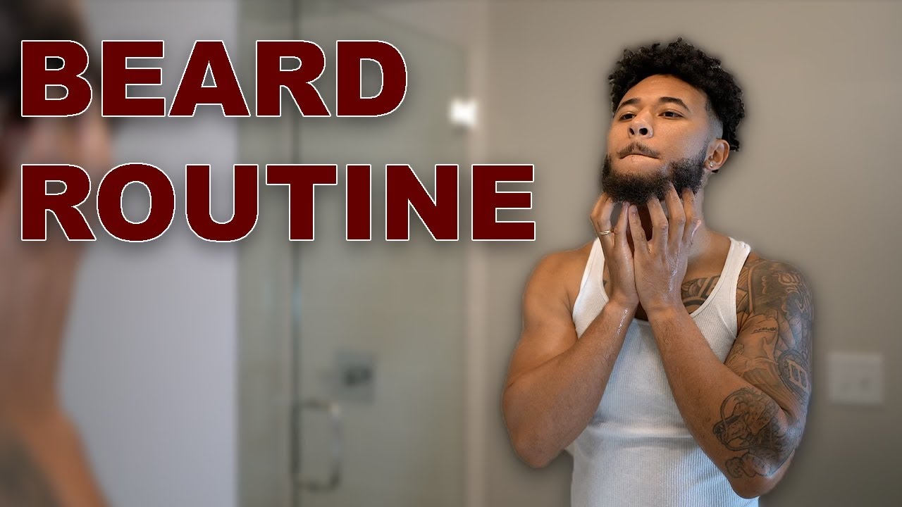 BEARD CARE ROUTINE 2021 | Men’s Grooming - YouTube