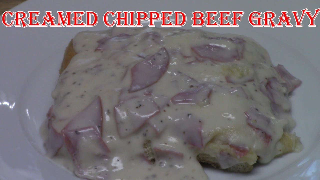 SOS or Creamed Chipped Beef #OldCountry Cooks - YouTube