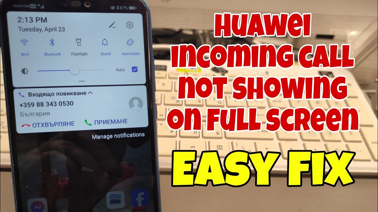 Huawei Incoming call not showing, Black Screen, Cannot answer or reject ...