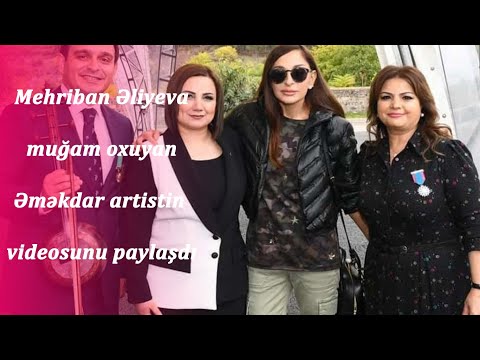 Mehriban Əliyeva muğam oxuyan Əməkdar artistin videosunu paylaşdı