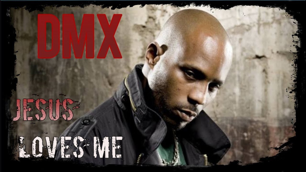 DMX Jesus Loves me - Christian Rap - YouTube