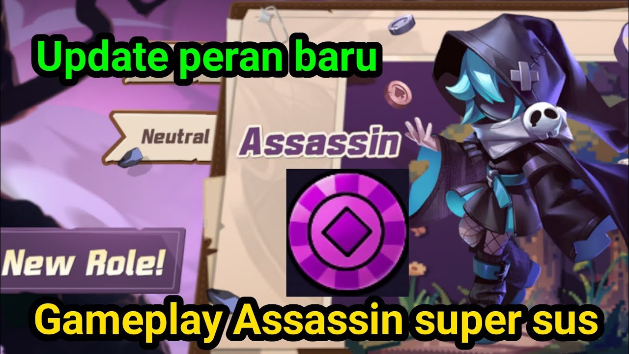REVIEW RILIS !!!!!! PERAN BARU ASSASSIN GAMEPLAY SUPER SUS - NEW ROLE ...