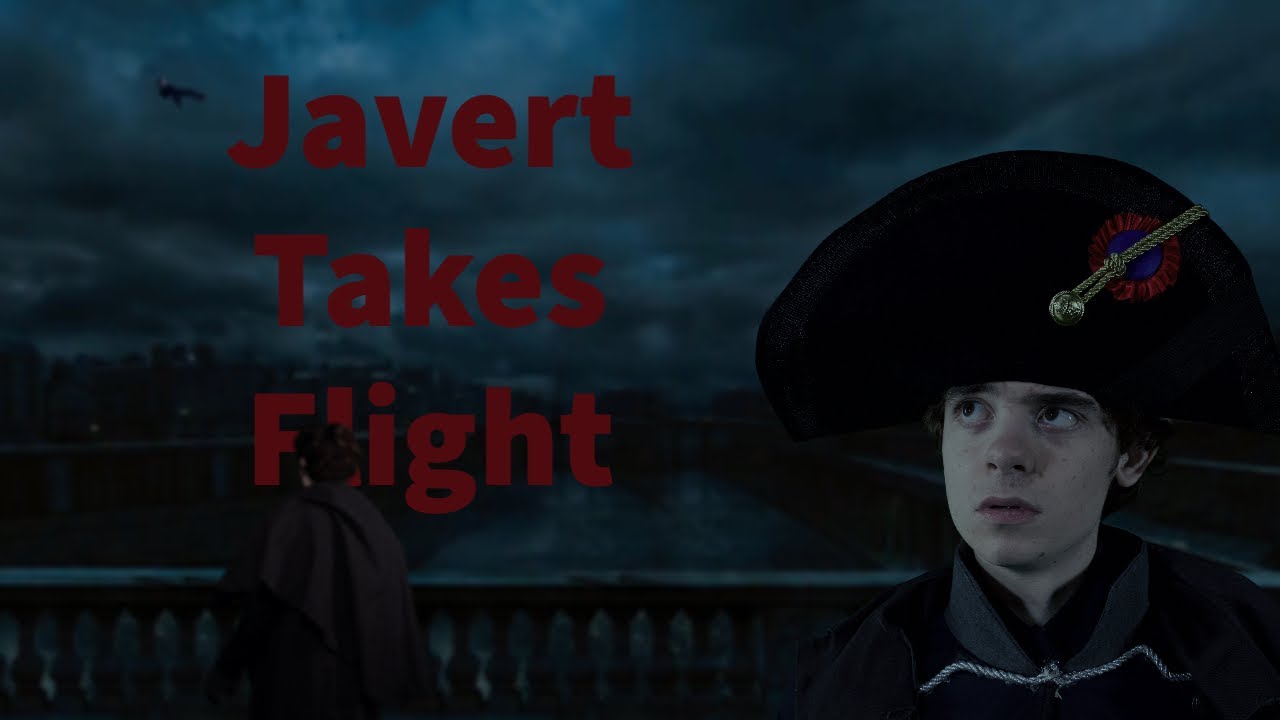 Javert Takes Flight - YouTube