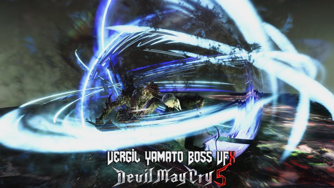Replaces Playable Vergil Yamato VFX to Boss VFX - Devil May Cry 5 [MOD ...