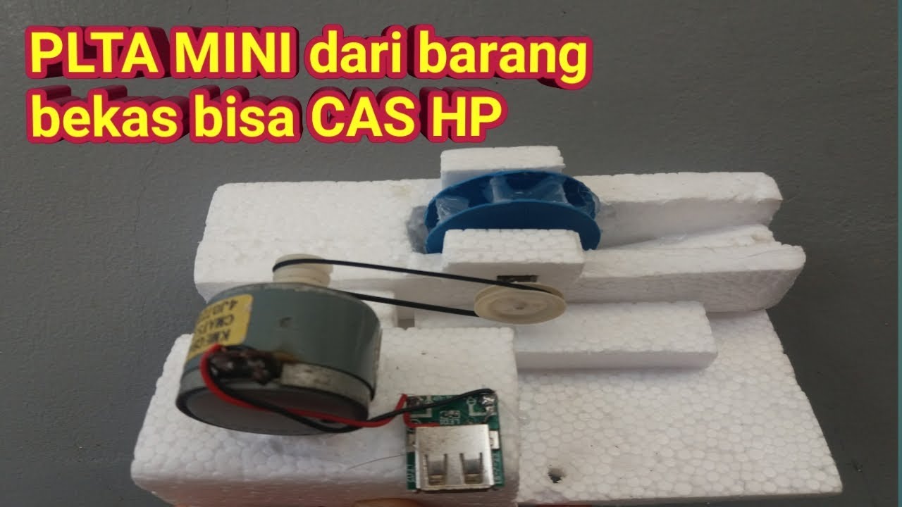 DIY- Hydroelectricity || cara membuat PLTA MINI BISA CHARGE HP - YouTube