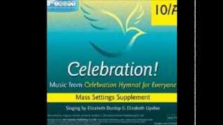 Celebration! Sample: Gloria from the Mass of St Bernadette by Mike ...