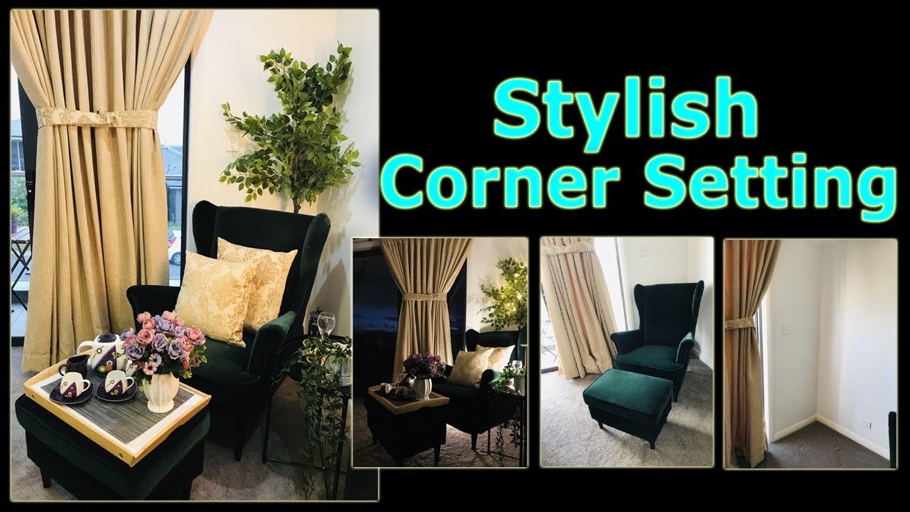 How to Decor Wing Chair Corner Setting - YouTube