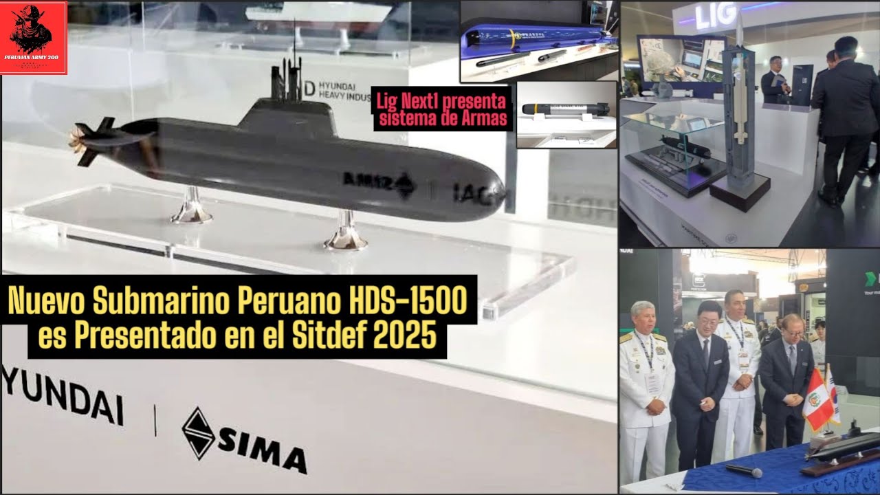 Nuevo Submarino Peruano HDS-1500 es presentado en el Sitdef 2025 ‼️🇵🇪🇰🇷 ...
