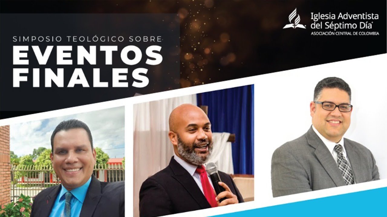 Simposio Teologico De Eventos Finales - Pr Vladimir Polanco - Dr ...