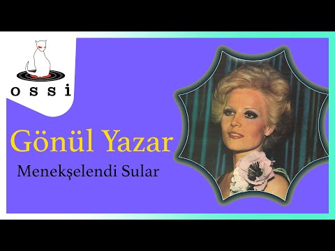 Gönül Yazar - Menekşelendi Sular
