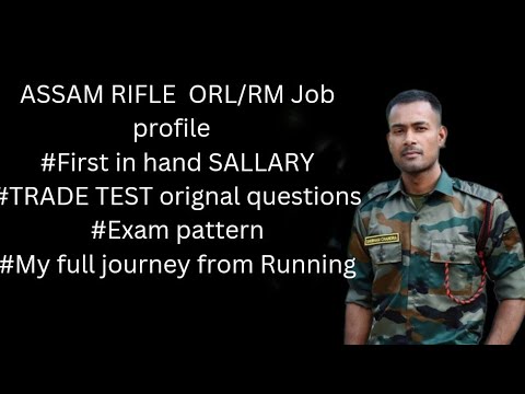 Assam Rif me ORL/RM kaise join kre ? Sallary? #army #sscgd#armyloverststus #indian_army # ...