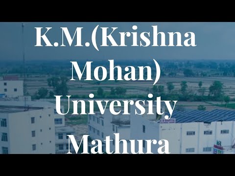 KM University mathura , Krishna mohan University mathura up #kmu # ...