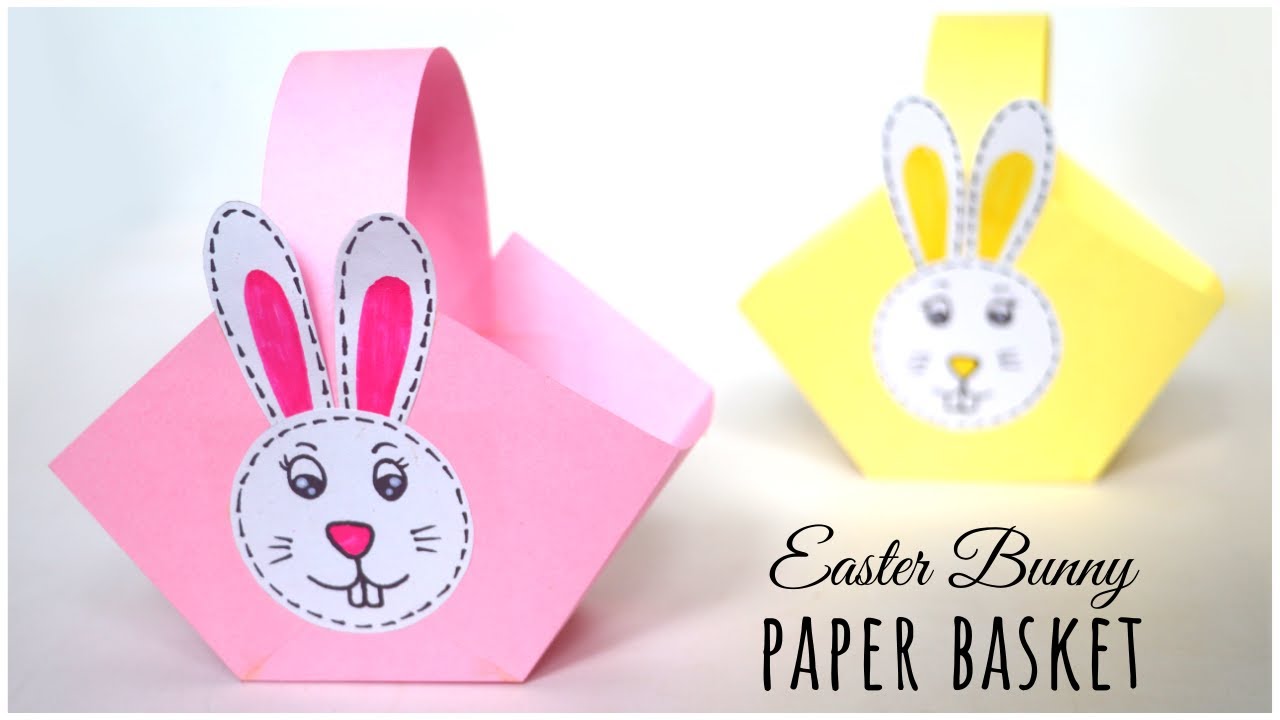 DIY Easter Bunny Paper Basket Tutorial - YouTube