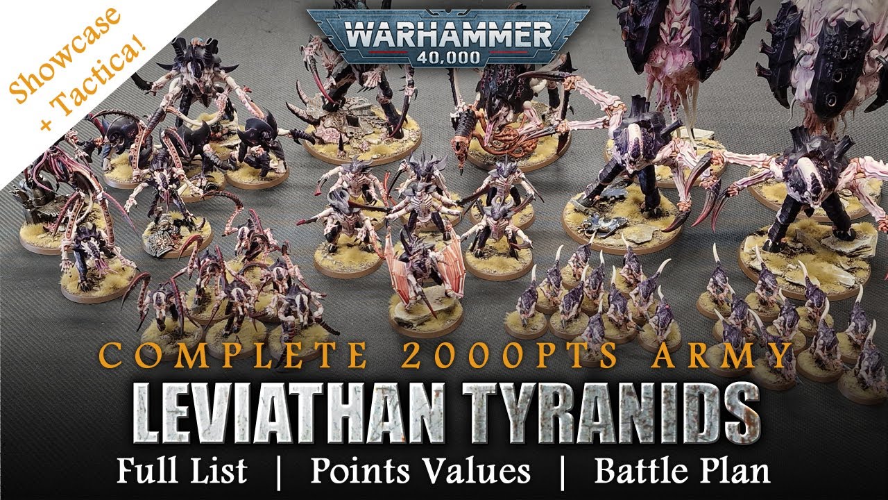 TYRANIDS 10th Edition 2000pts List Warhammer 40K Complete Army Showcase ...