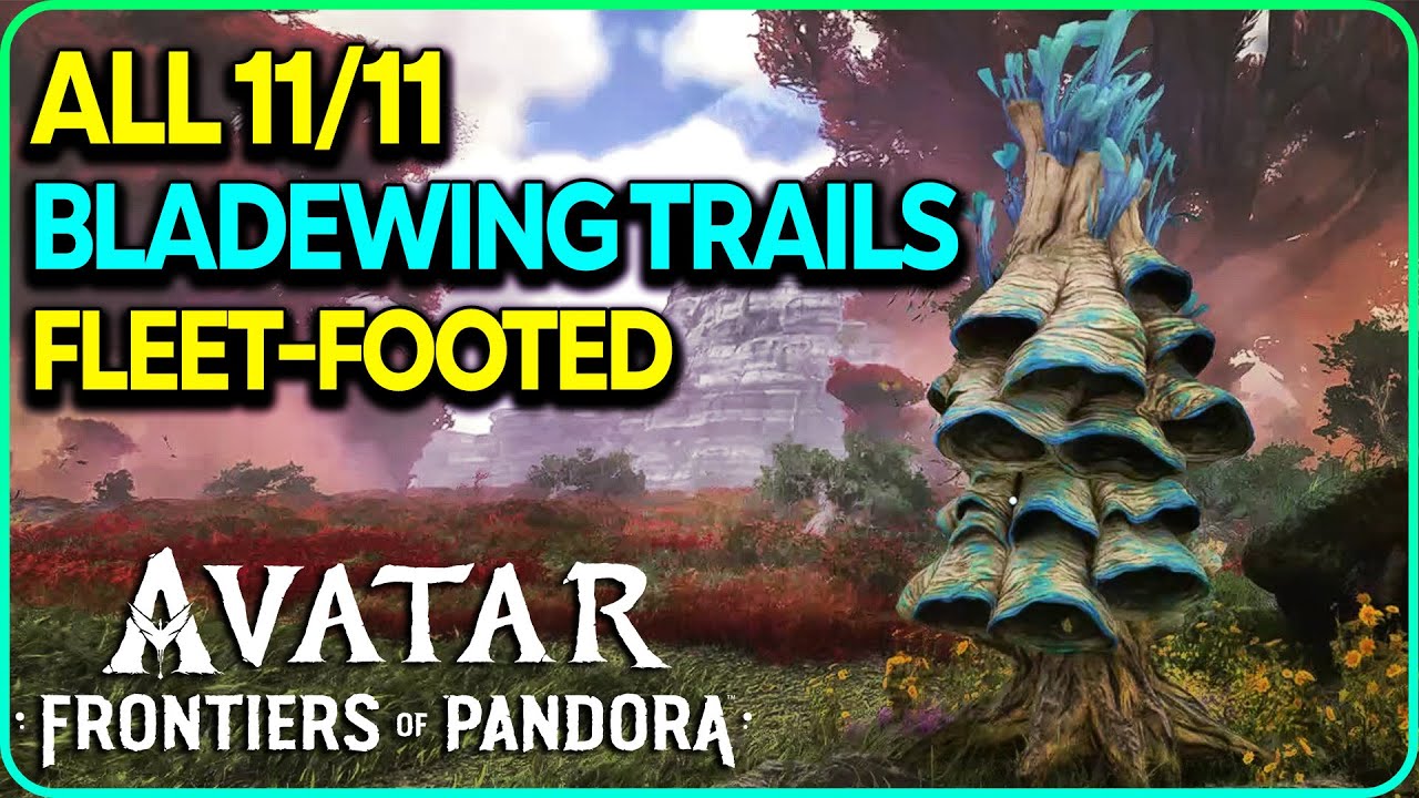All 11 The Bladewing Trails (Fleet-Footed) Avatar Frontiers of Pandora ...