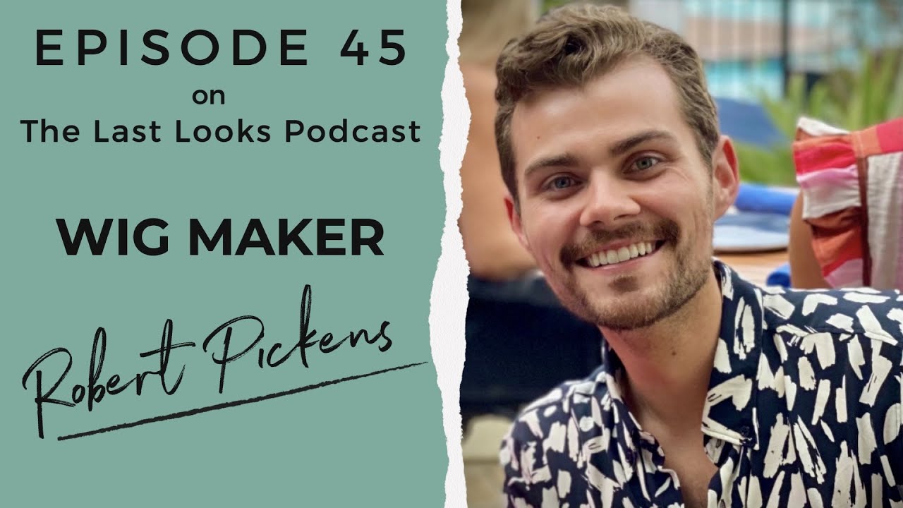 Ep.45 - Robert Pickens - Wig Maker - YouTube