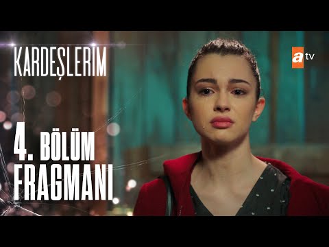 Kardeşlerim 4. Bölüm Fragmanı