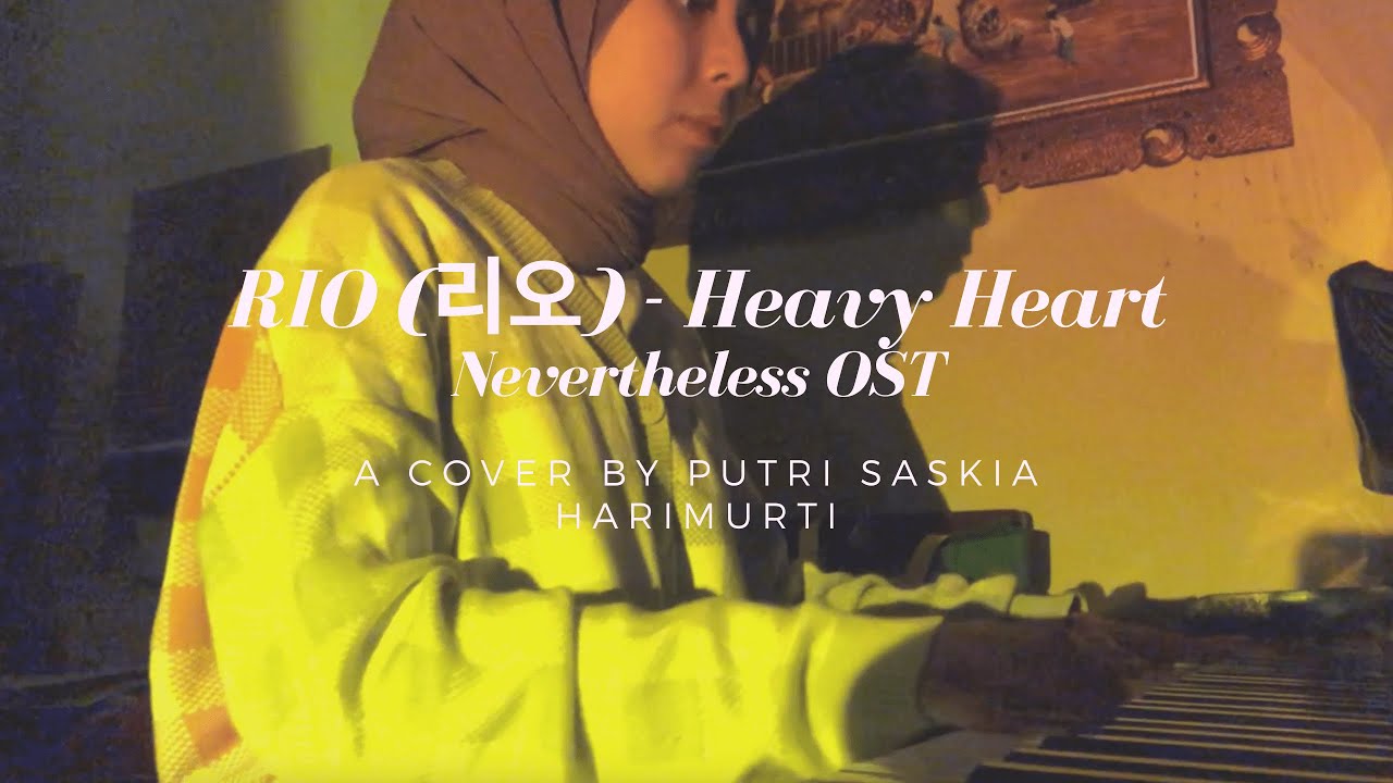 RIO (리오) - Heavy Heart (Cover) - YouTube