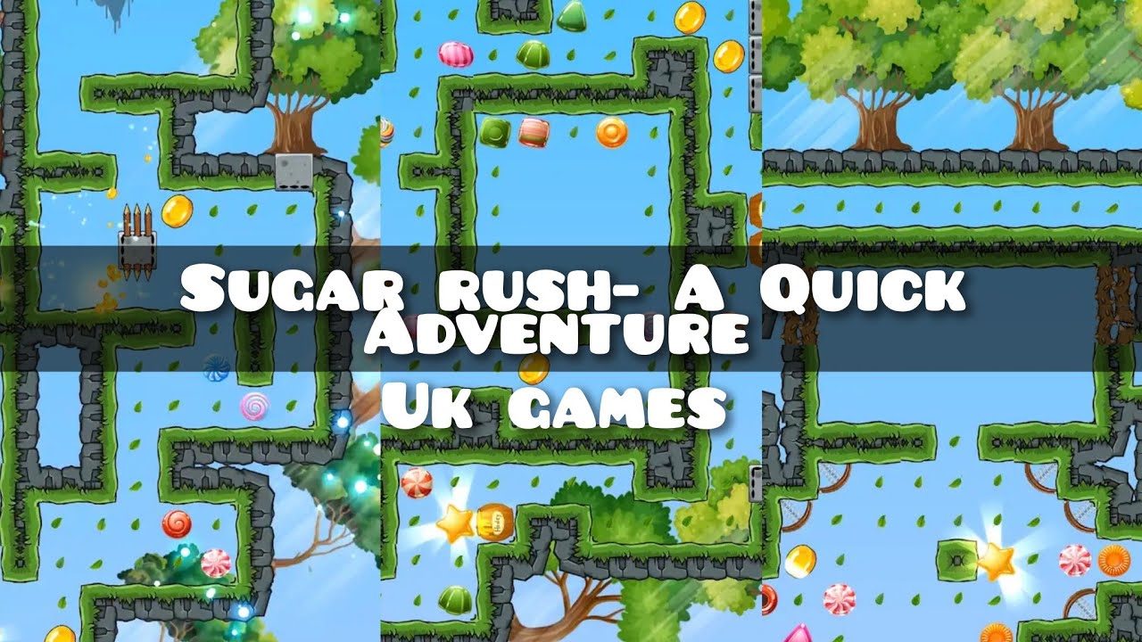 Sugar Rush- A Quick Adventure | Level 1-8 | iOS Android | Gameplay ...