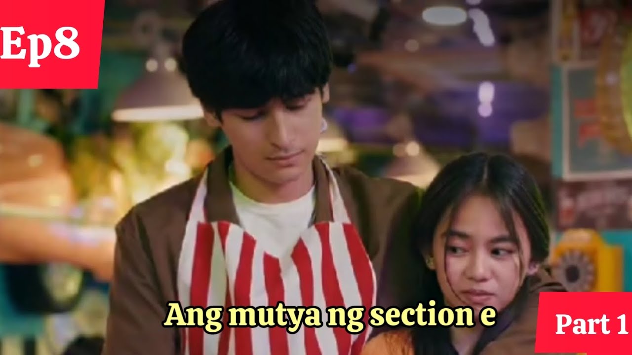 Ang mutya ng section e| Episode 8| Part 1| Philippines drama Enemies to ...