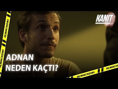 Adnan Neden Kaçtı? - Kanıt 7.Bölüm