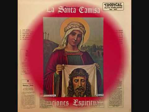 La Santa Camisa / Oraciones Espirituales ~ El Hermano Moises - YouTube
