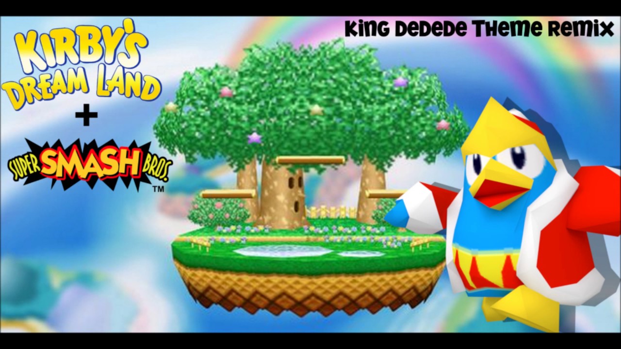 Kirby's Dream Land - King Dedede Theme Remix (SSB64 Edition) - YouTube