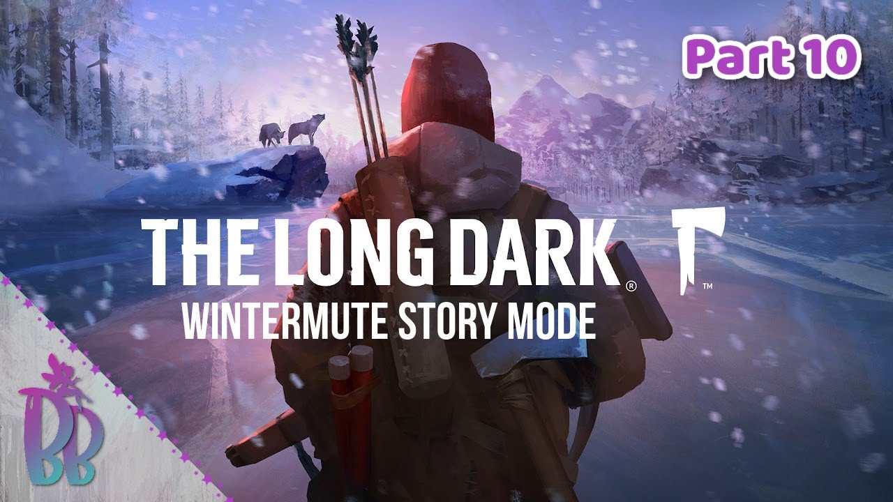 Carrying the Survivor Back to Town | The Long Dark | Wintermute Story ...