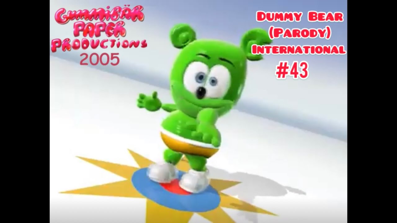 Dummy Bear Song (Parody) International #43 - YouTube