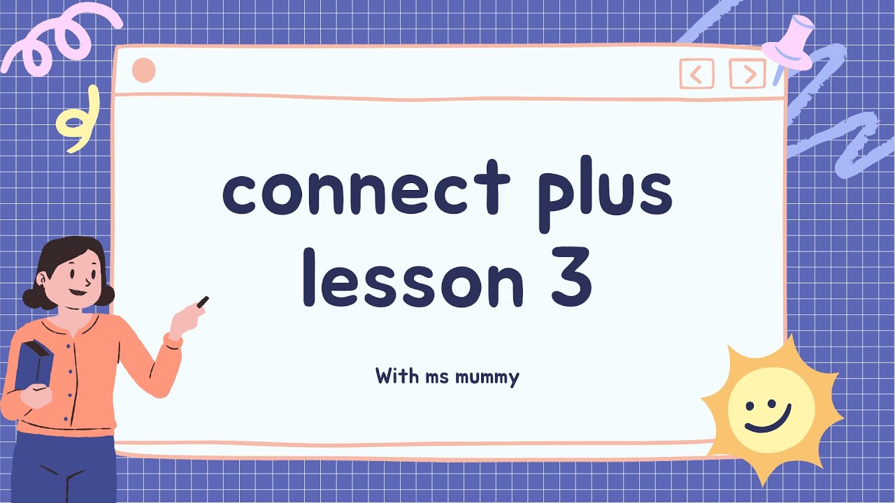 connect plus primary one term 2 unit 7 lesson 3 كونكت بلس اولى ابتدائى ...