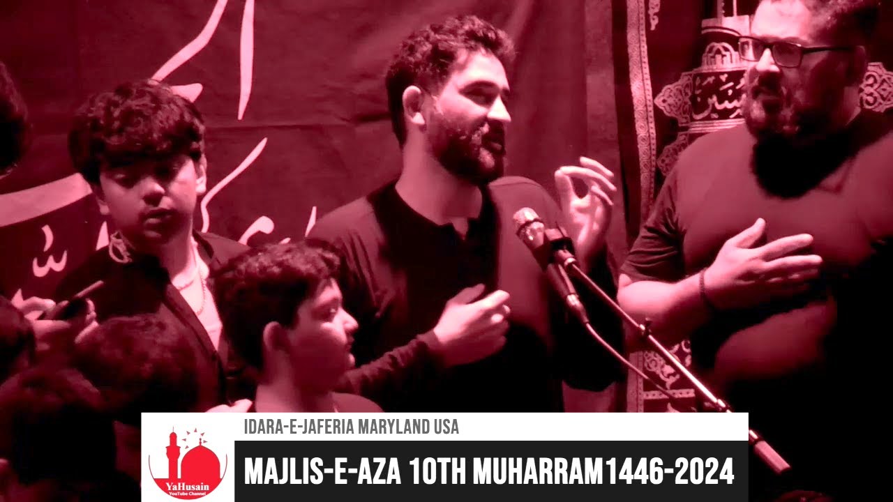 Idara-e-Jaferia Maryland USA | Noha Maatamdari Sham-e-Gharibaan 10th ...