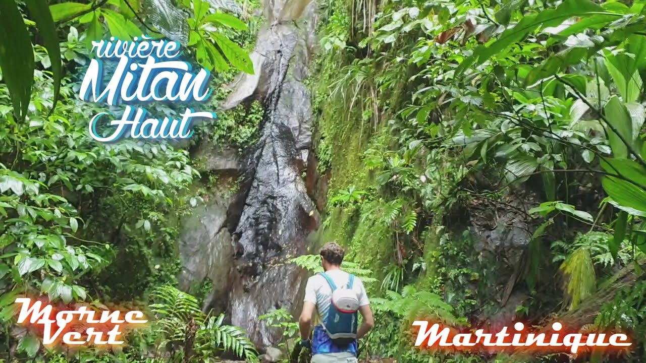exploration : rivière Mitan (medium) - Morne Vert - Martinique - YouTube