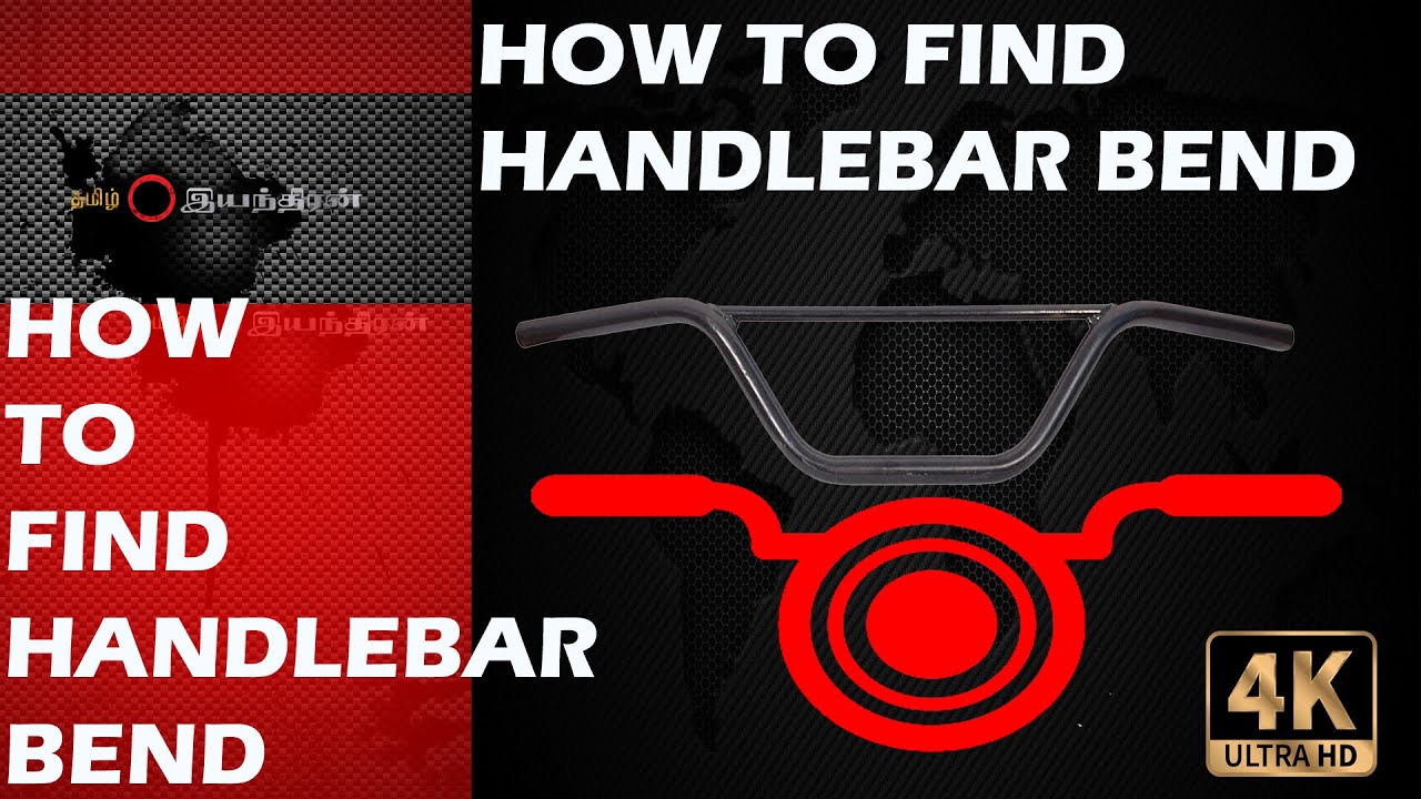 HOW TO FIND HANDLEBAR BEND 4K [UHD] - YouTube