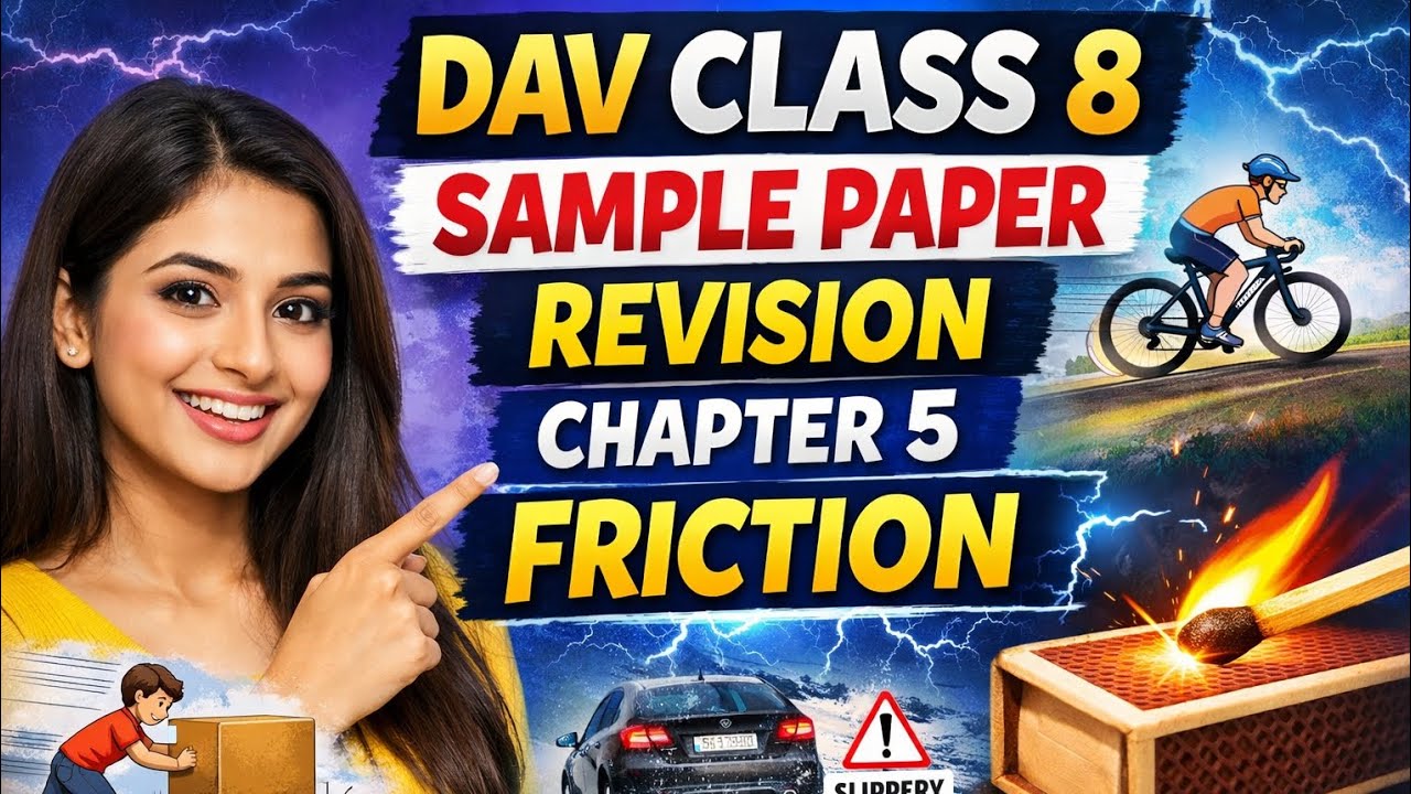 DAV Class 8 Science | Chapter 5 FRICTION 🔥 Sample Paper Full Revision ...