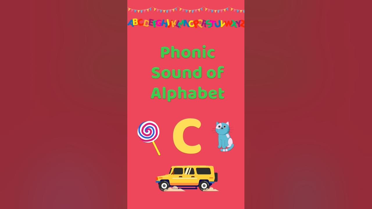 Phonic Sound of Alphabet C | phonic C | C Sound #shortforkids # ...