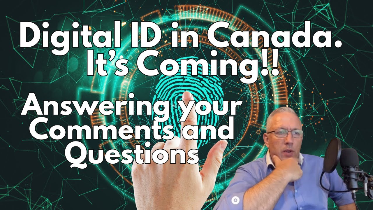 Digital ID in Canada. Answering some of your questions - YouTube