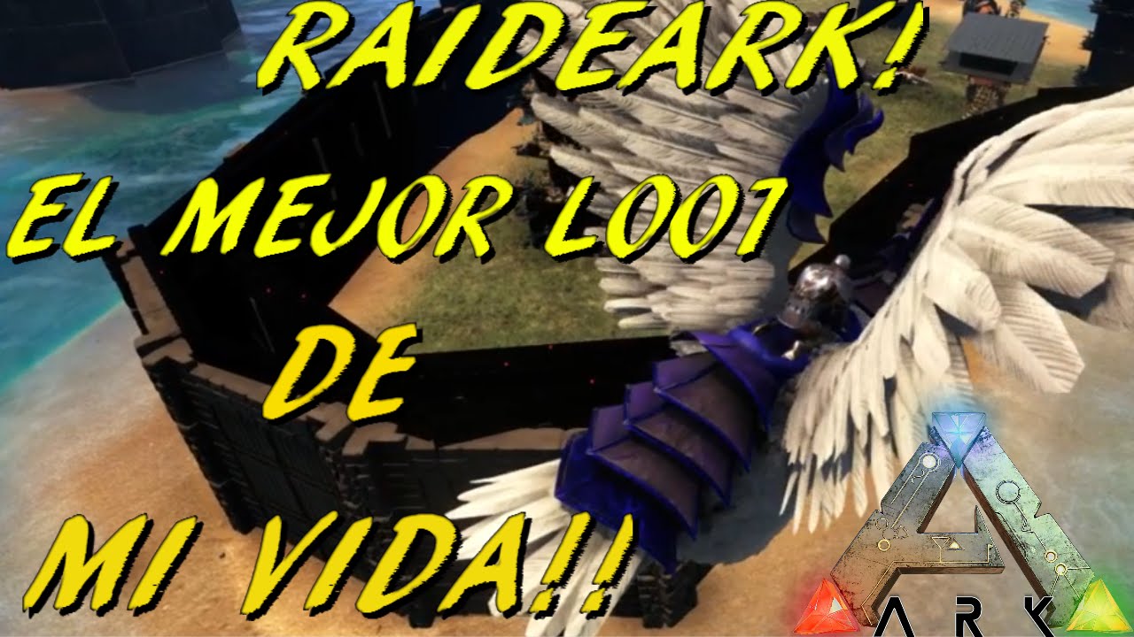 Ark Raideos-Raideark|A POR LOS MAS FUERTES DEL SERVER|FixFive - YouTube